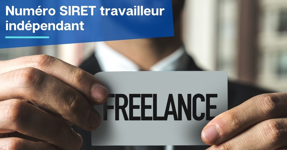 Numéro SIRET indépendant